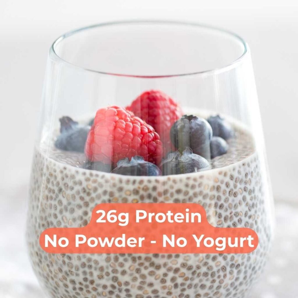 High Protein Chia Pudding Without Protein Powder or Yogurt (26g) - Cook ...
